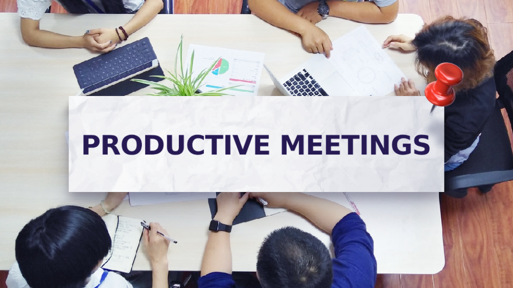 Making Meetings Count: Enhancing Productivity and Results